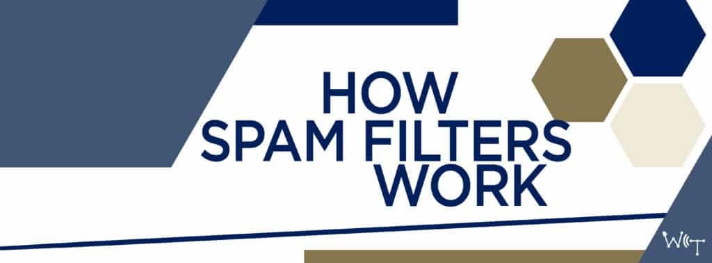 How Spam Filters Work